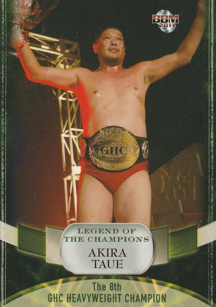 2011 BBM Legend of the Champions Akira Taue (No.86) | Pro Wrestling | Fandom