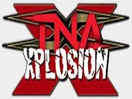 TNA Xplosion | Pro Wrestling | Fandom