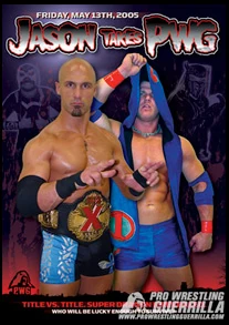 Jason Takes PWG | Pro Wrestling Wiki | Fandom