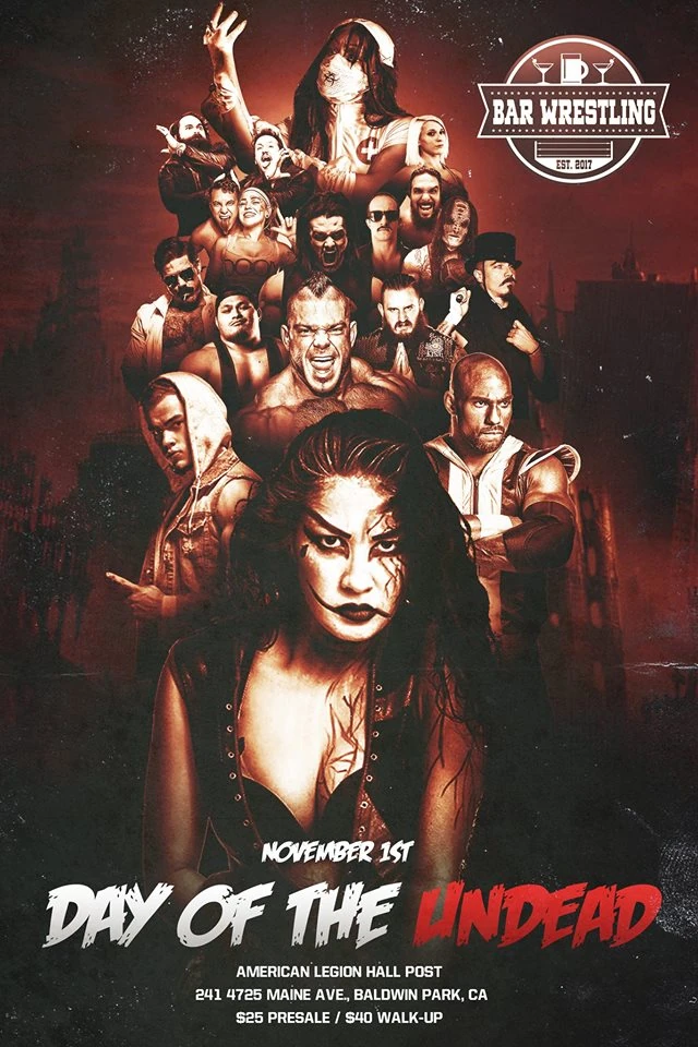 Bar Wrestling 22: Day Of The Undead | Pro Wrestling | Fandom