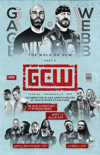 GCW The Wrld On GCW Part 2 | Pro Wrestling | Fandom