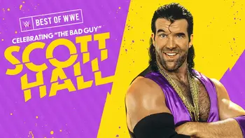 The Best of WWE: Celebrating "The Bad Guy", Scott Hall | Pro Wrestling ...