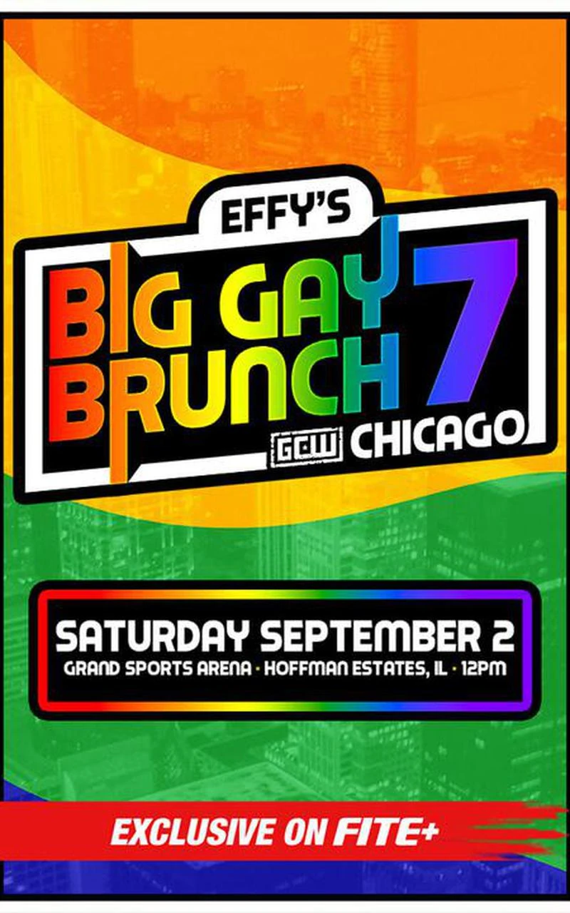 GCW Effy's Big Gay Brunch 7 | Pro Wrestling | Fandom