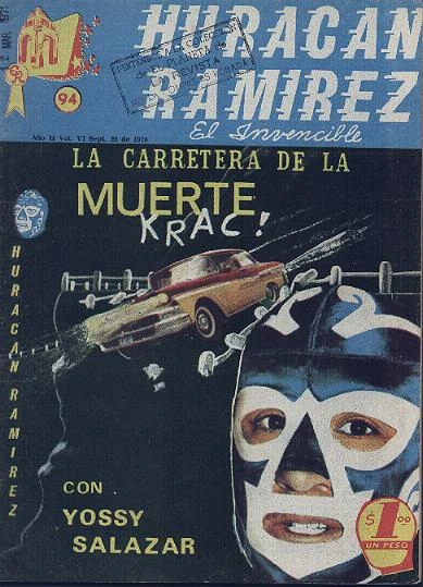 Huracan Ramirez El Invencible No. 94 | Pro Wrestling | Fandom