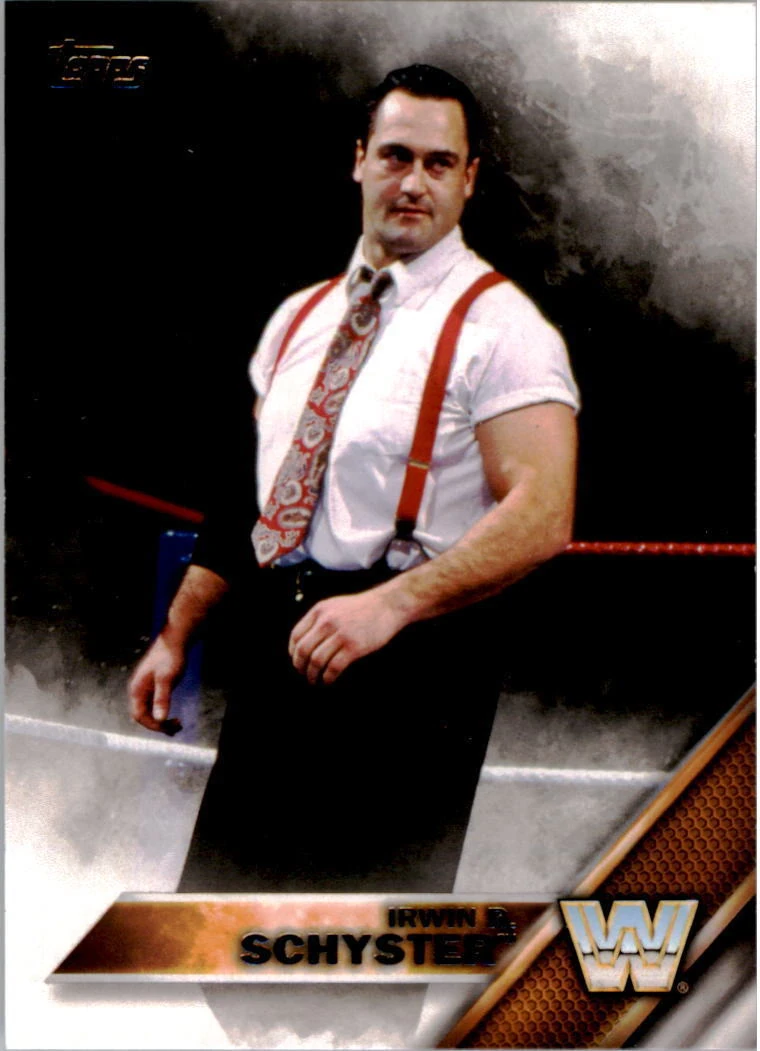 2016 WWE (Topps) Irwin R. Schyster (No.66) | Pro Wrestling | Fandom