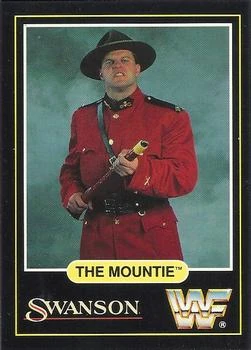 1991 Swanson WWF The Mountie | Pro Wrestling | Fandom