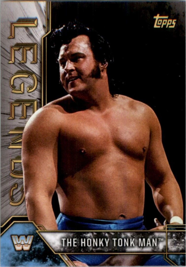 2017 Legends of WWE (Topps) The Honky Tonk Man (No.43) | Pro Wrestling | Fandom