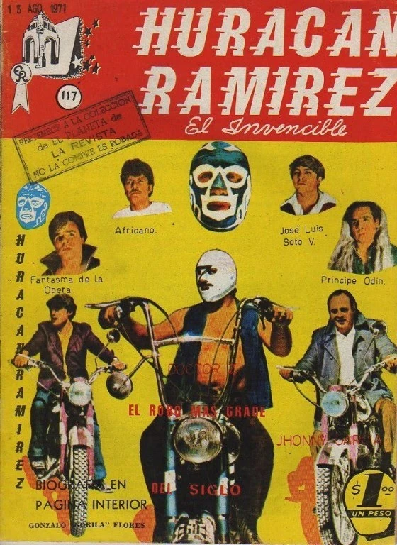 Huracan Ramirez El Invencible No. 117 | Pro Wrestling | Fandom