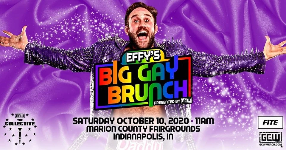 GCW Effy's Big Gay Brunch | Pro Wrestling | Fandom