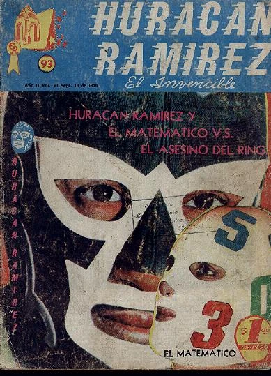 Huracan Ramirez El Invencible No. 93 | Pro Wrestling | Fandom