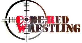 Code Red Wrestling | Pro Wrestling | Fandom