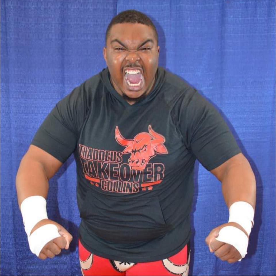 Thaddeus TakeOver Collins/Image gallery | Pro Wrestling | Fandom Thaddeus TakeOver Collins/Image gallery | Pro Wrestling | Fandom