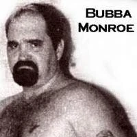 Bubba Monroe | Pro Wrestling | Fandom