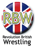 Revolution British Wrestling | Pro Wrestling | Fandom