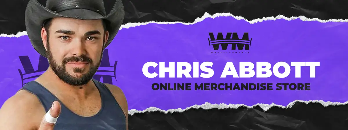 Chris Abbott/Merchandise | Pro Wrestling | Fandom