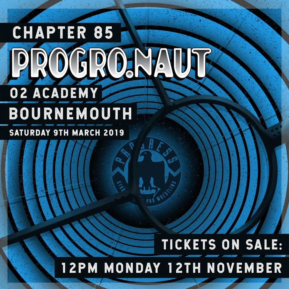 PROGRESS Chapter 85: Progro.Naut | Pro Wrestling | Fandom