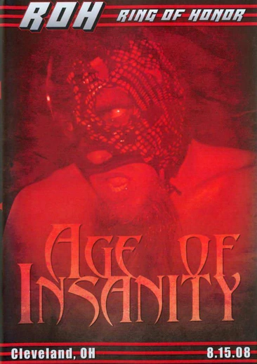 Age of Insanity | Pro Wrestling Wiki | Fandom