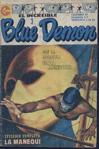 El Increìble Blue Demon 3 | Pro Wrestling | Fandom