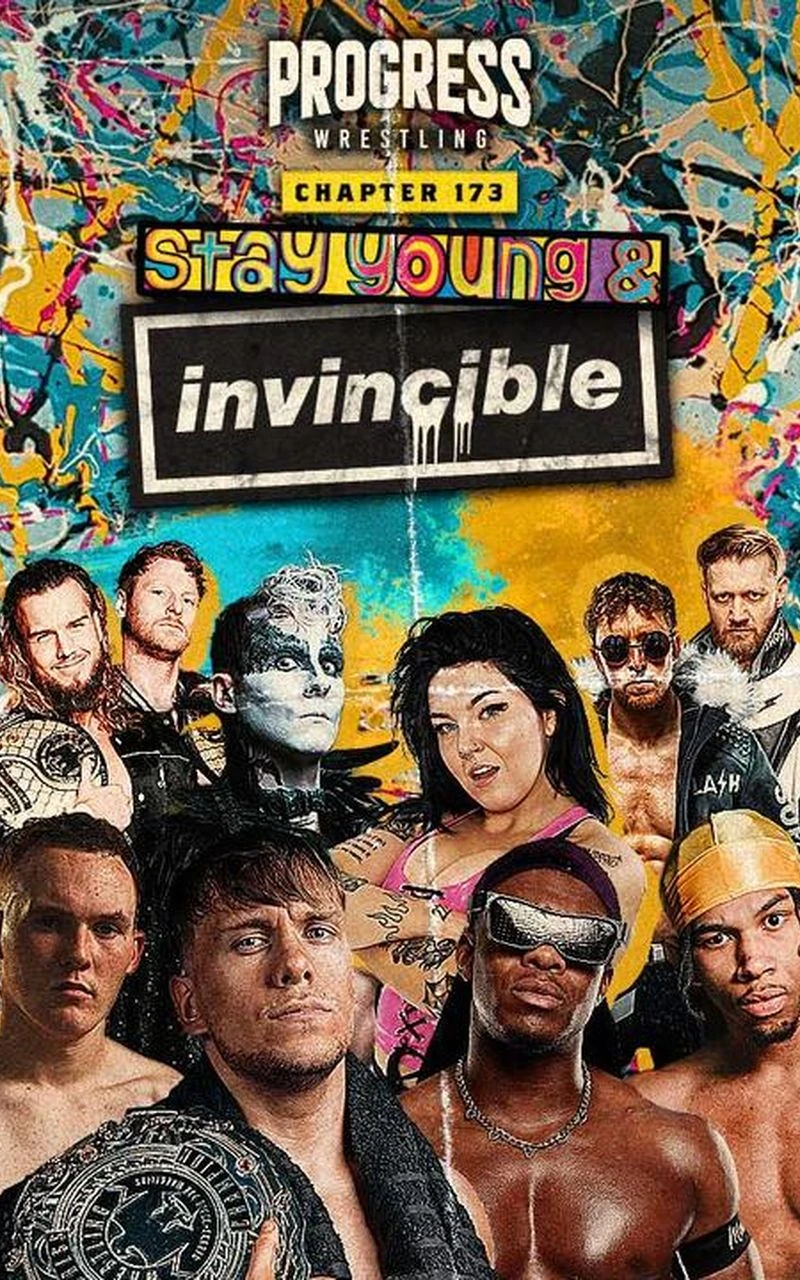 PROGRESS Chapter 173: Stay Young & Invincible | Pro Wrestling | Fandom