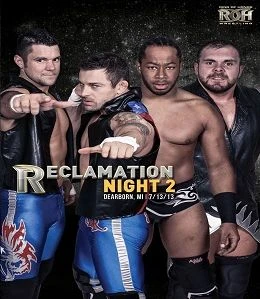ROH Reclamation - Day 2 | Pro Wrestling | Fandom