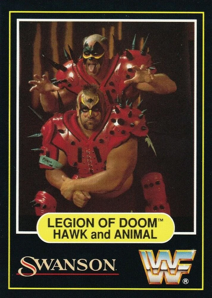 1991 Swanson WWF Legion of Doom | Pro Wrestling | Fandom