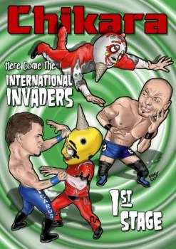 CHIKARA Here Come The International Invaders: 1st Stage - "Attack Of ...