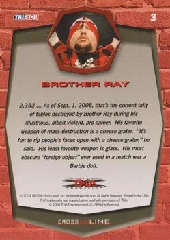 2008 TNA Cross the Line (Tristar) Brother Ray (No.3) | Pro Wrestling ...