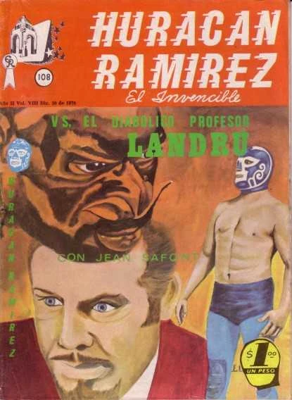 Huracan Ramirez El Invencible No. 108 | Pro Wrestling | Fandom