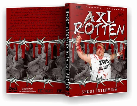 Shoot with Axl Rotten | Pro Wrestling | Fandom