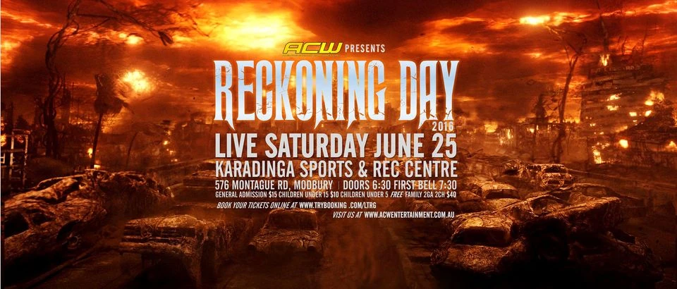 ACW Reckoning Day 2016 | Pro Wrestling | Fandom