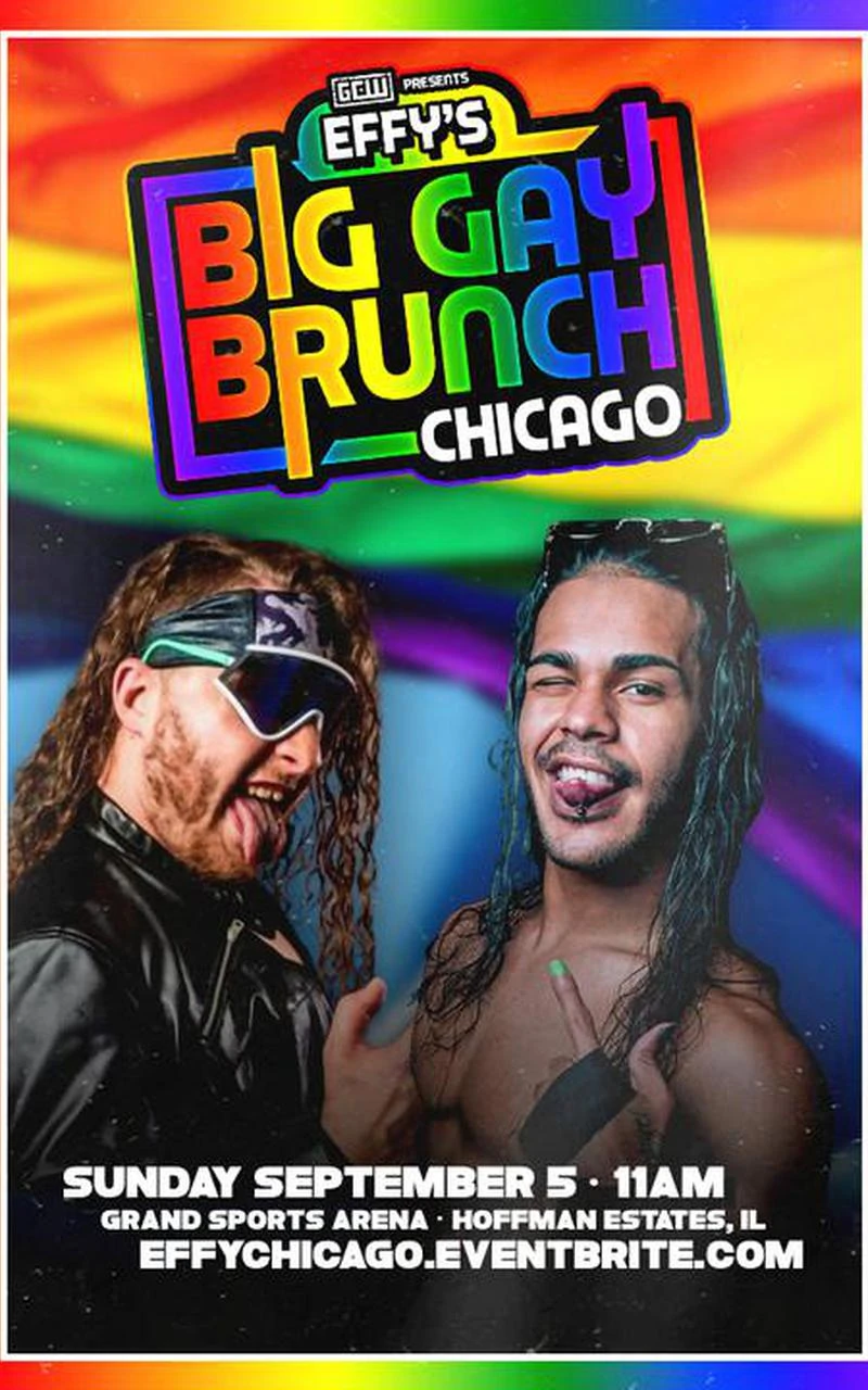 GCW Effy's Big Gay Brunch Chicago | Pro Wrestling | Fandom