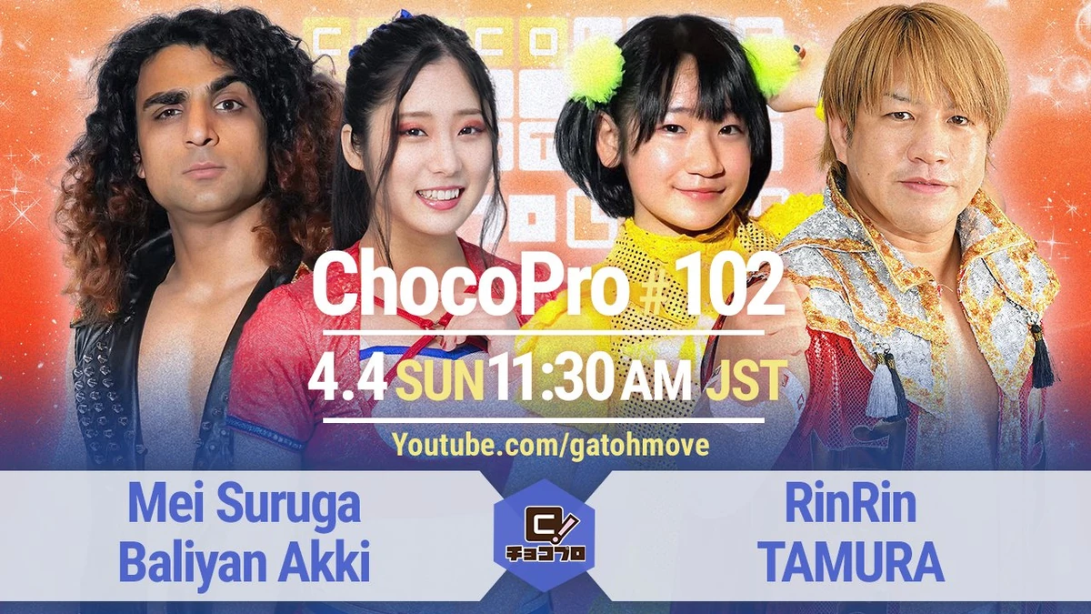Gatoh Move ChocoPro 102 | Pro Wrestling | Fandom