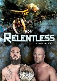 ROH Relentless | Pro Wrestling | Fandom