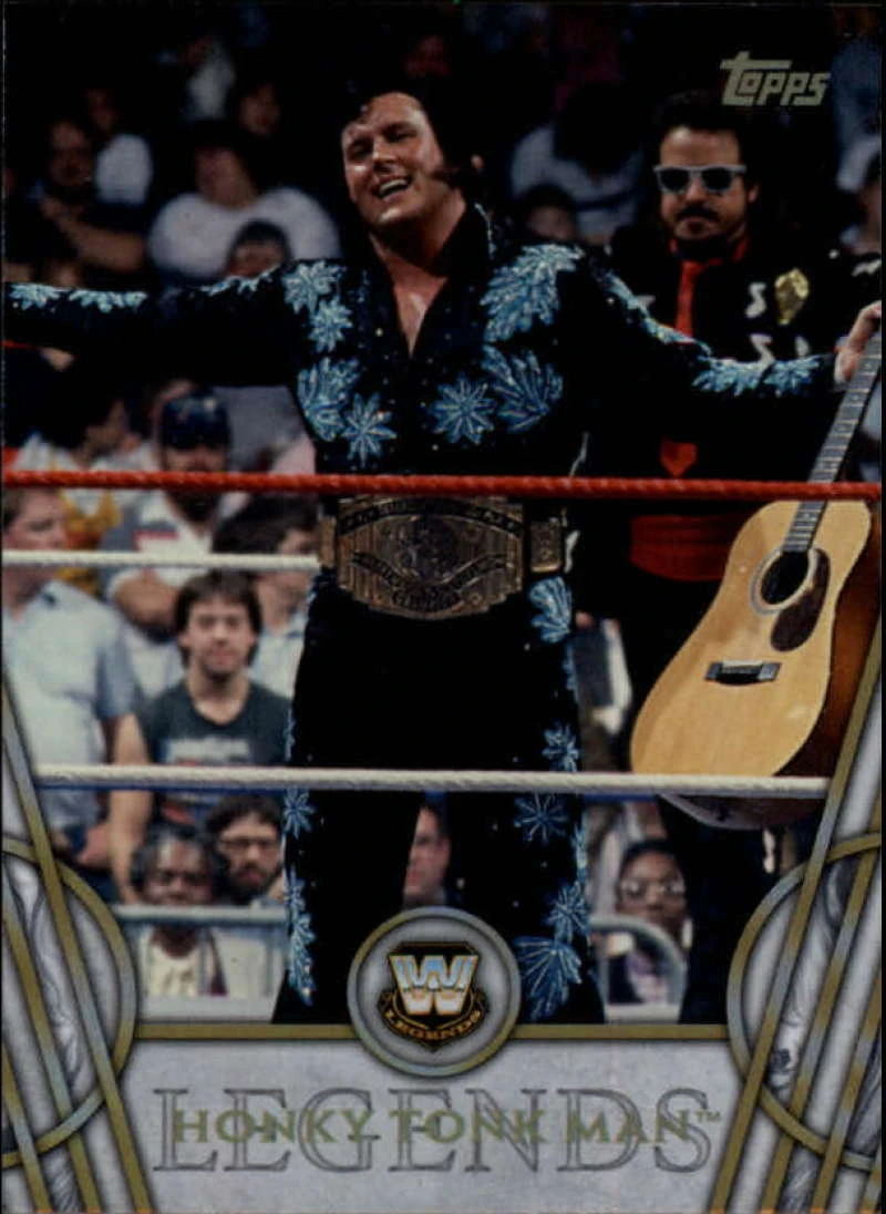 2018 Legends of WWE (Topps) Honky Tonk Man (No.23) | Pro Wrestling | Fandom