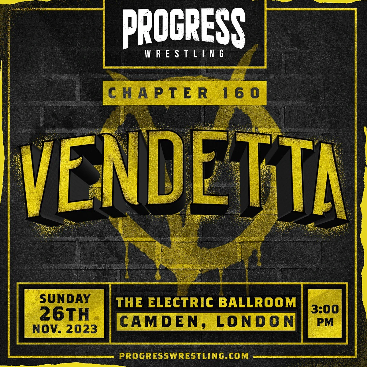 PROGRESS Chapter 160: VENDETTA | Pro Wrestling | Fandom