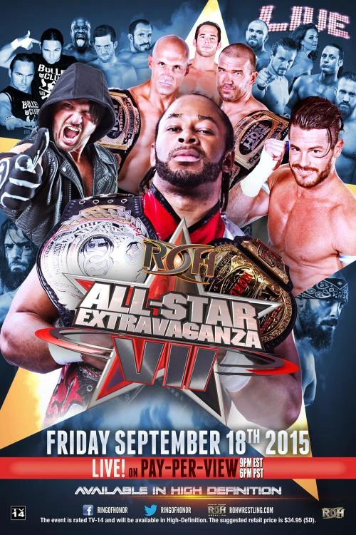 ROH All Star Extravaganza VII | Pro Wrestling | Fandom