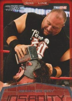 2008 TNA Cross the Line (Tristar) Brother Ray (No.3) | Pro Wrestling ...