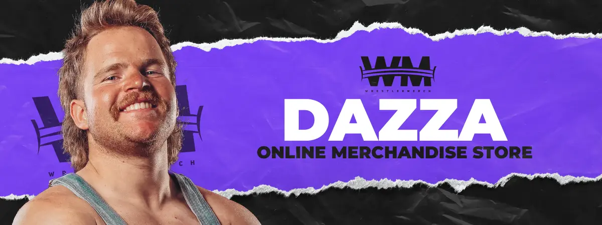 Dazza/Merchandise | Pro Wrestling | Fandom