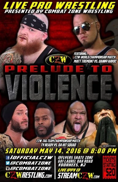 CZW Prelude To Violence 2016 | Pro Wrestling | Fandom