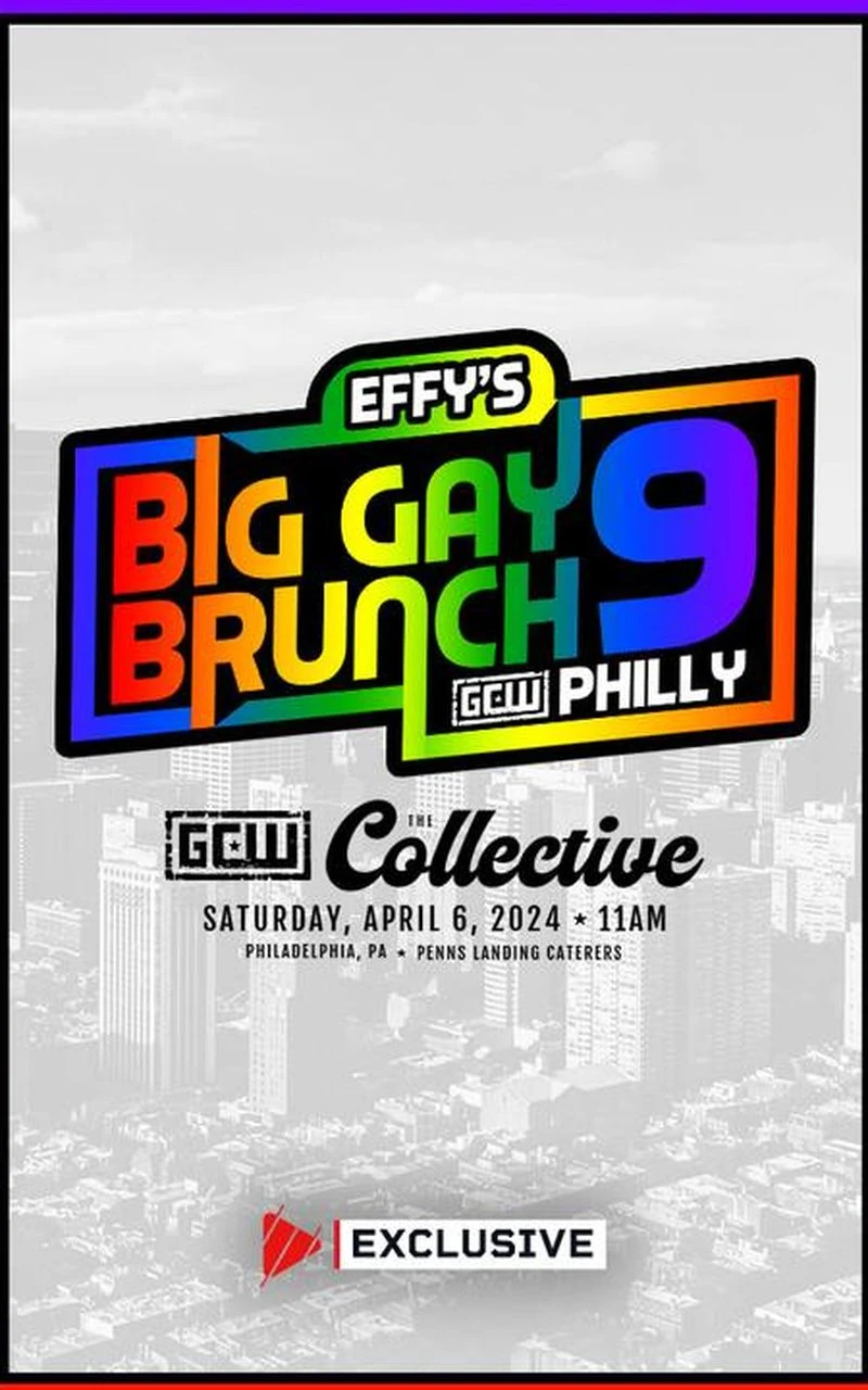 GCW Effy's Big Gay Brunch 9 | Pro Wrestling | Fandom