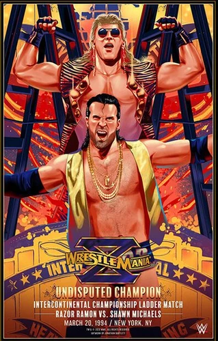 WrestleMania X Shawn Michaels vs Razor Ramon Legendary Moments Poster ...