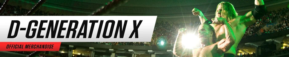 D-Generation X/Merchandise | Pro Wrestling | Fandom