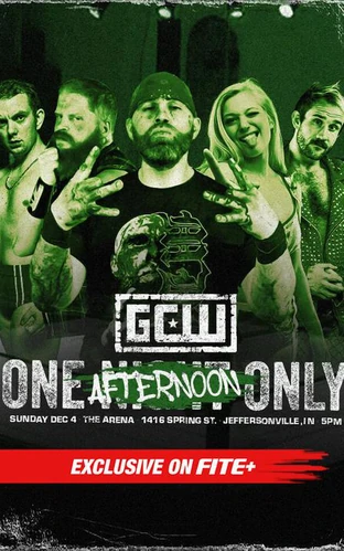 GCW One Afternoon Only | Pro Wrestling | Fandom