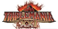 TripleMania XXI | Pro Wrestling | Fandom