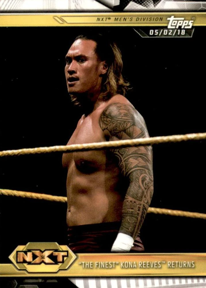 2019 WWE NXT (Topps) Kona Reeves (No.21) | Pro Wrestling | Fandom