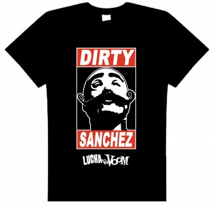 Dirty Sanchez T-Shirt | Pro Wrestling | Fandom