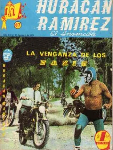Huracan Ramirez El Invencible No. 87 | Pro Wrestling | Fandom
