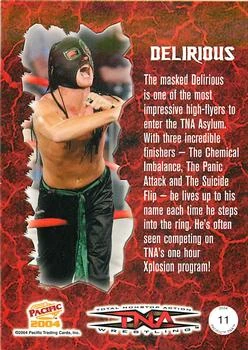 2004 TNA (Pacific) Delirious (No.11) | Pro Wrestling | Fandom