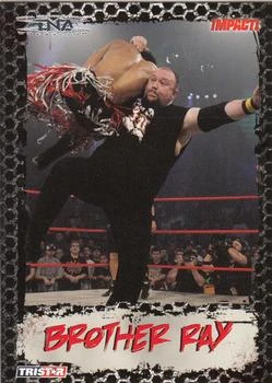 2008 TNA Impact (Tristar) Brother Ray (No.24) | Pro Wrestling | Fandom