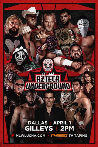 MLW Azteca Underground 2022 | Pro Wrestling | Fandom
